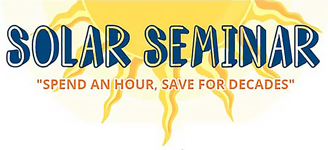 Free Solar Seminar Presented by Horizon Solar Power